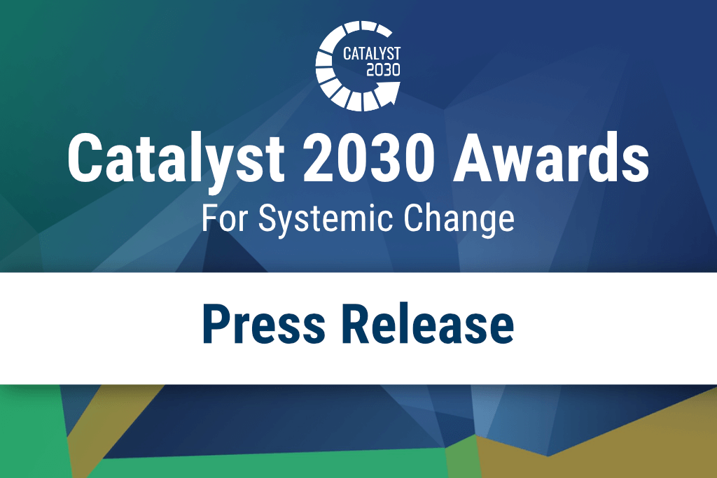 Catalyst 2030 announces global award winners - Catalyst 2030 Awards